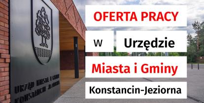 Oferty pracy w Urzędzie Miasta i Gminy Konstancin-Jeziorna | Konstancin-Jeziorna